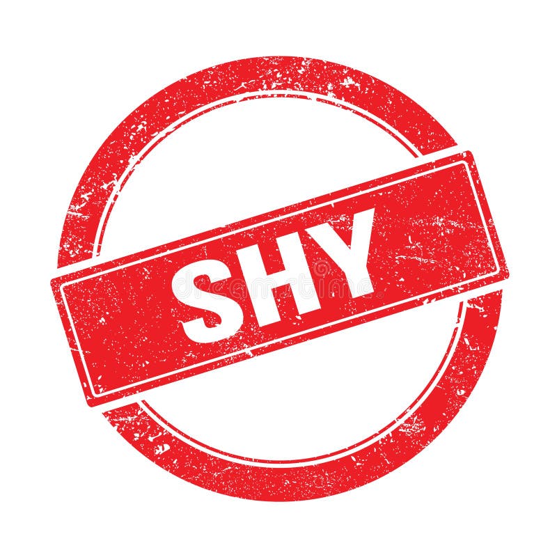 SHY Text on Red Grungy Round Stamp Stock Illustration - Illustration of ...