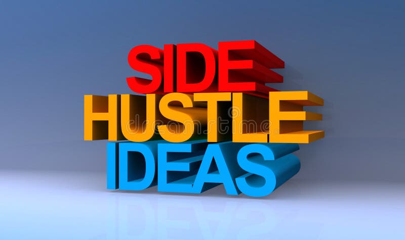 Side hustle ideas on blue stock illustration. Illustration of american ...