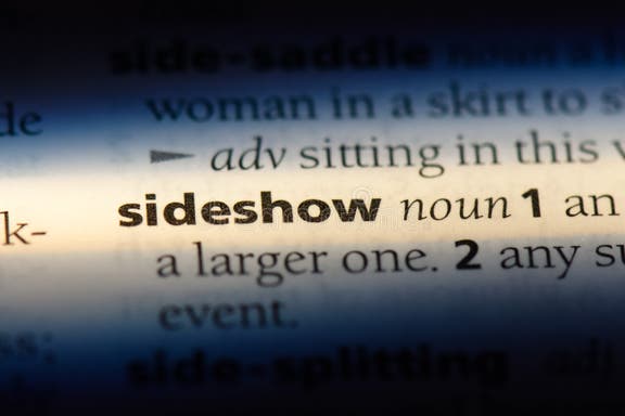 Sideshow stock photo. Image of idea, definition, dictionary - 126619256