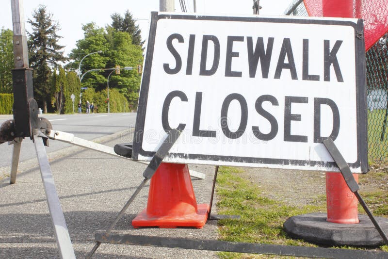 Sidewalk Closed Signage stock photo. Image of road, walkway - 40620354