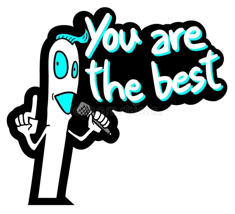 Sie sind das Beste vektor abbildung. Illustration von gebläse - 31863319