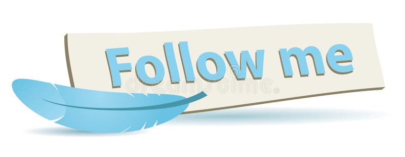 Siga-me placa ilustração do vetor. Ilustração de mola - 12192329