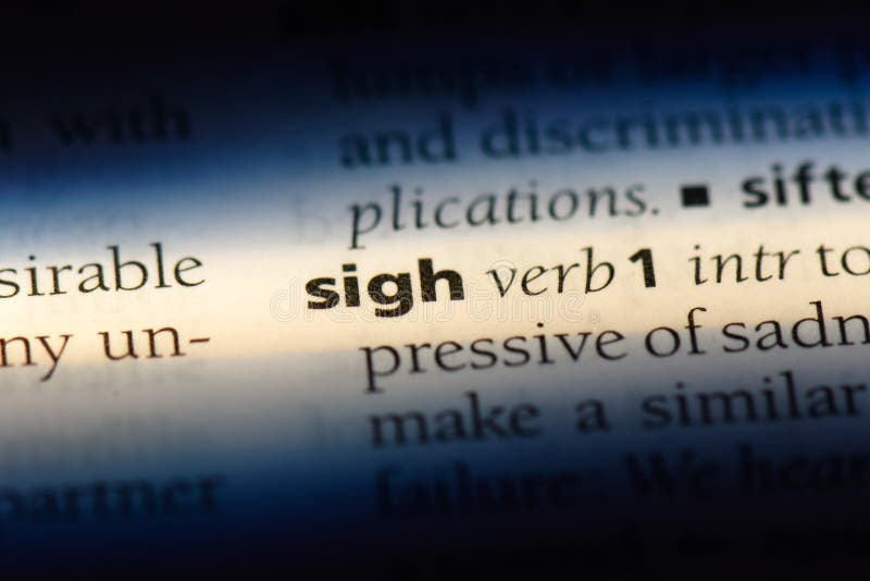 179 Sigh Word Photos - Free & Royalty-Free Stock Photos from Dreamstime