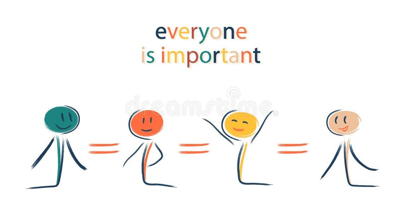 Everyone is Important and Has Equal Rights, Regardless of Age, Gender ...