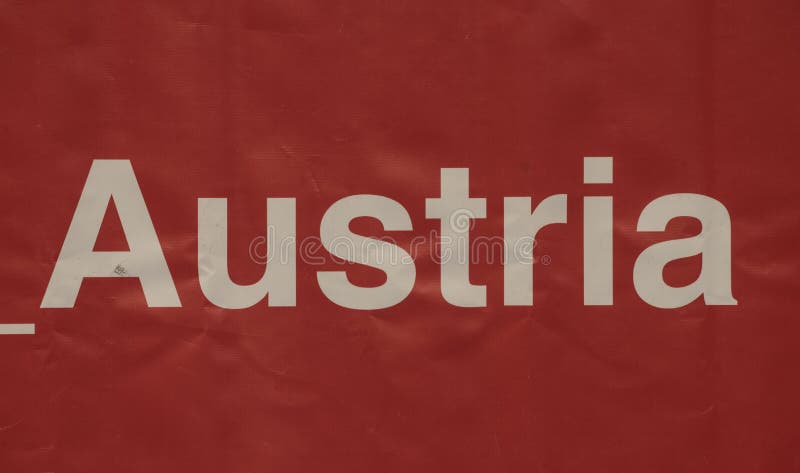Sign with Austria in White Letters Stock Photo - Image of office ...