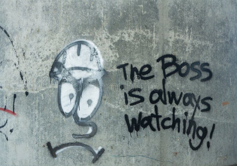 Sign Boss is always Watching Editorial Stock Image - Image of watching ...