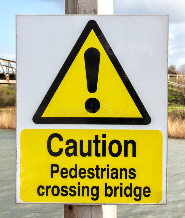 Sign - Caution Pedestrians Crossing Bridge Stock Image - Image of ...