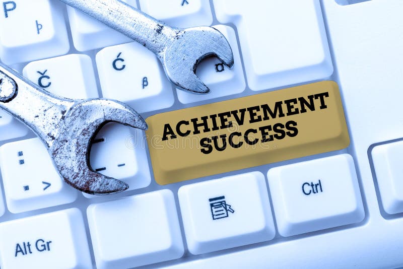 Sign Displaying Achievement Success. Internet Concept Status of Having ...