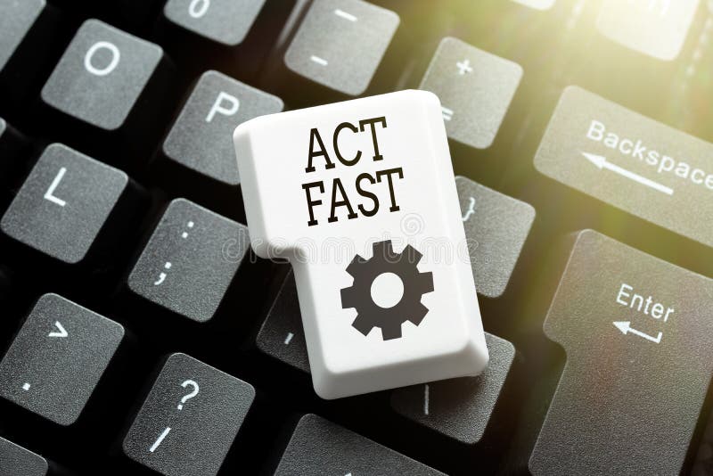 Sign Displaying Act Fast. Word Written on Voluntarily Move in the ...
