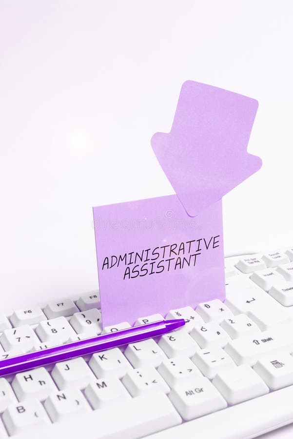 Sign Displaying Administrative Assistant. Business Idea Administration ...