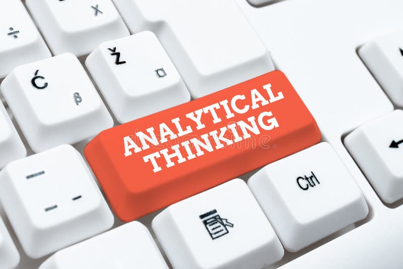Sign Displaying Analytical Thinking. Business Concept Break Down ...