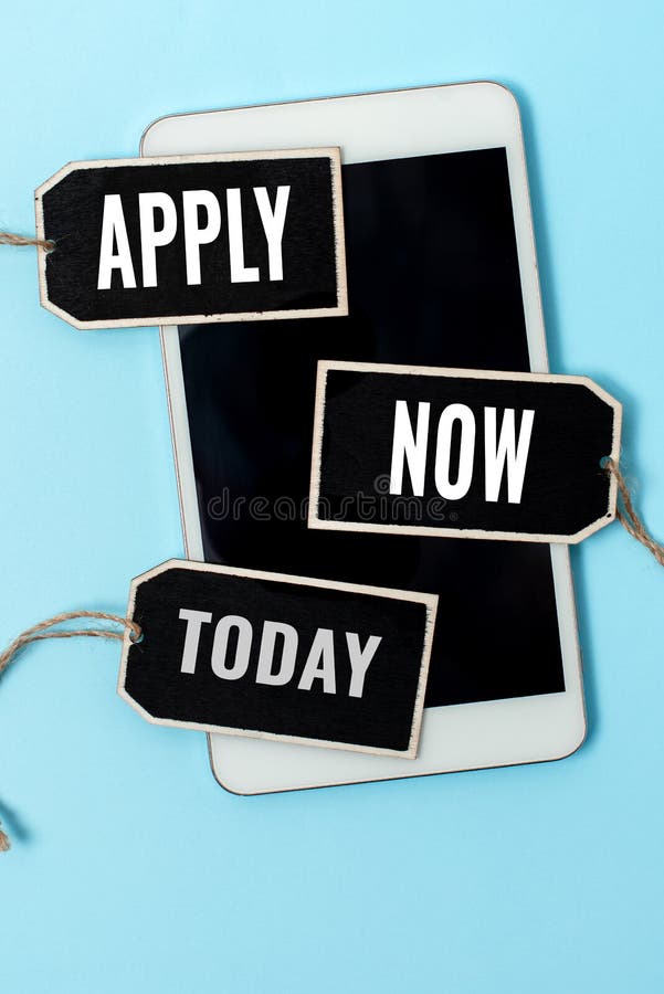 Sign Displaying Apply Now. Word for Request Something Officially in ...
