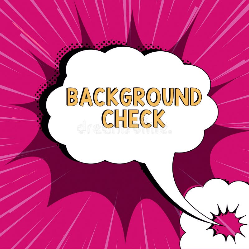 Sign Displaying Background Check. Internet Concept Typically Refers To ...