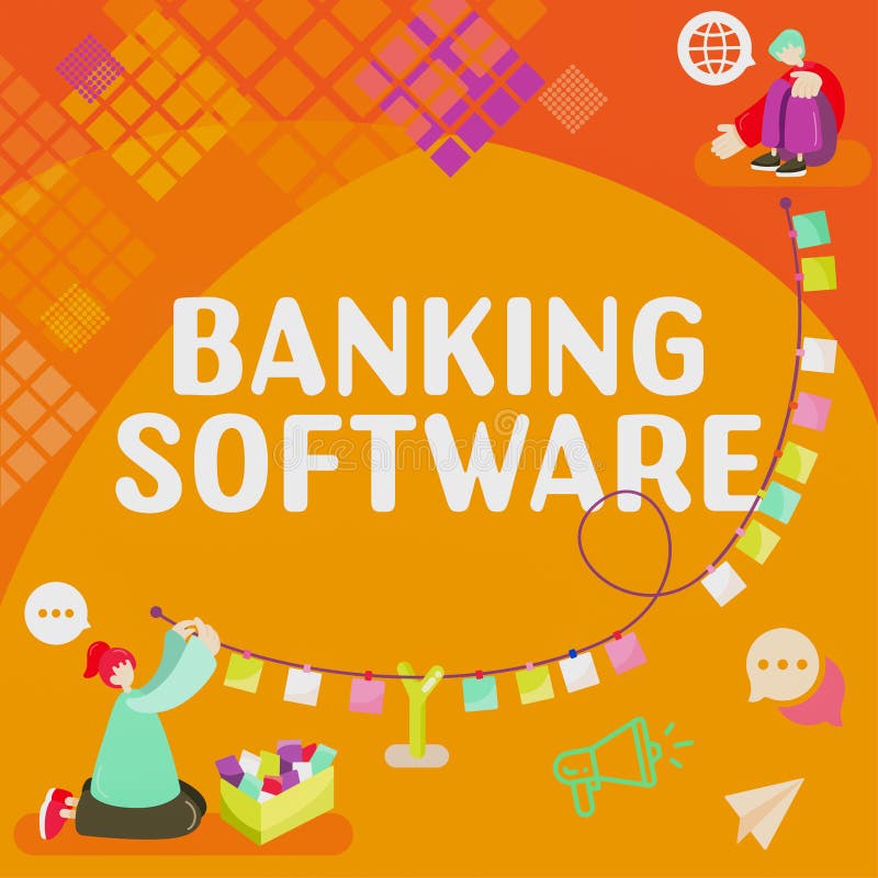Sign Displaying Banking Software. Internet Concept Typically Refers To ...