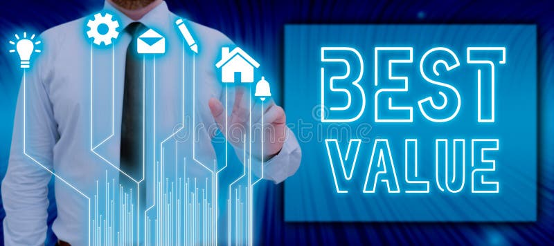 Sign Displaying Best Value. Conceptual Photo Most Advantageous ... Sign Displaying Best Value. Conceptual Photo Most Advantageous ...