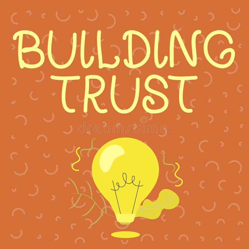 Sign Displaying Building Trust. Business Showcase Activity of Emerging ...