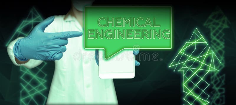 Text Sign Showing Chemical Engineering. Word Written on Developing ...