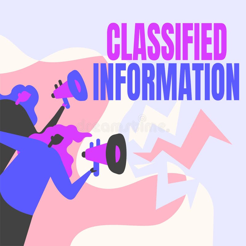 Sign Displaying Classified Information. Internet Concept Sensitive Data ... Sign Displaying Classified Information. Internet Concept Sensitive Data ...