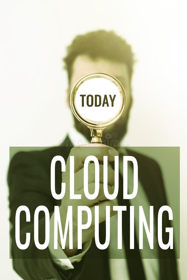 Text Sign Showing Cloud Computinguse a Network of Remote Servers Hosted on the Internet ...
