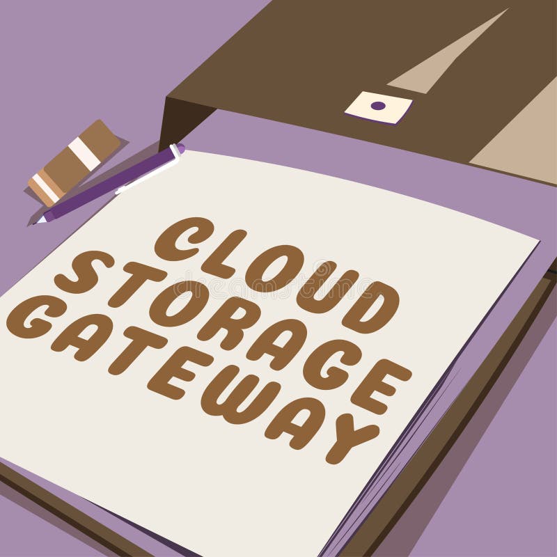 Sign Displaying Cloud Storage Gateway. Business Idea Server Which ...