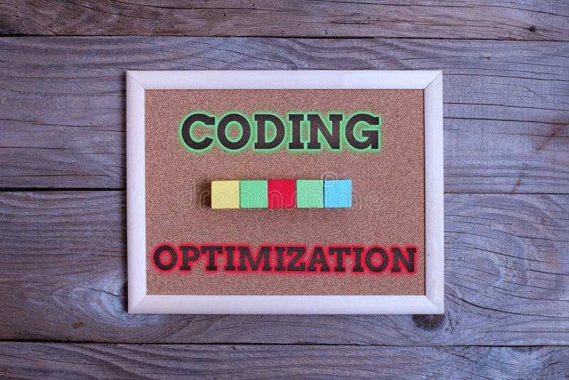 Sign Displaying Coding Optimization Word Written On Method Of Code Modification To Improve Code