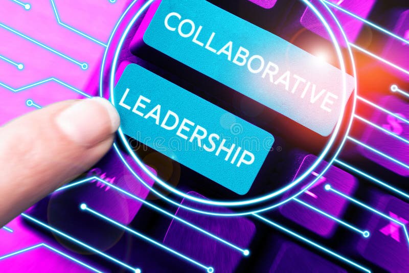 Sign Displaying Collaborative Leadership. Business Approach People and ... Sign Displaying Collaborative Leadership. Business Approach People and ...