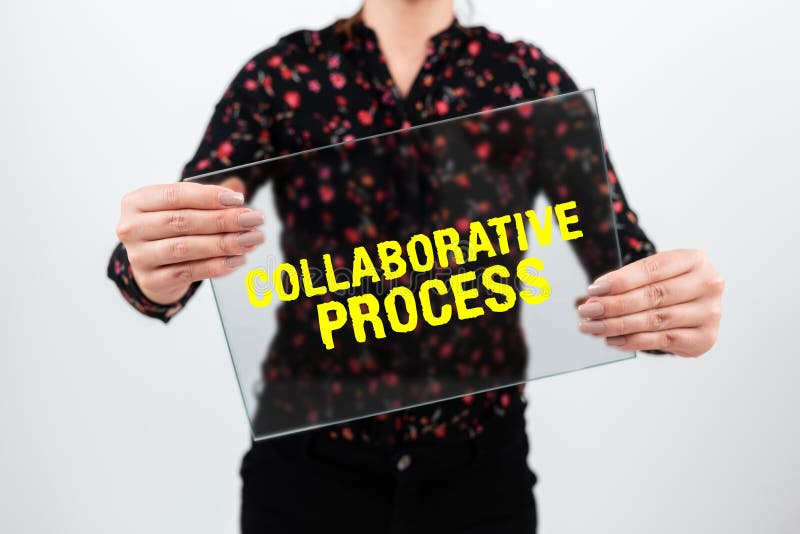 Sign Displaying Collaborative Process. Business Idea People and ...