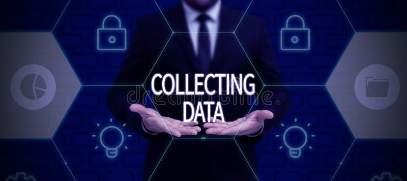 Inspiration Showing Sign Collecting DataGathering and Measuring ...