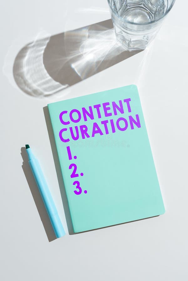 Sign Displaying Content Curation. Concept Meaning Establish a Fluid ...