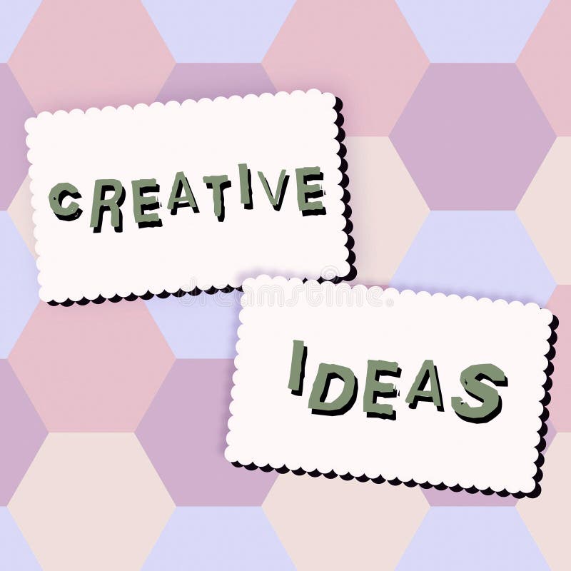 Sign Displaying Creative Ideas. Business Showcase Unique Strategy for ...