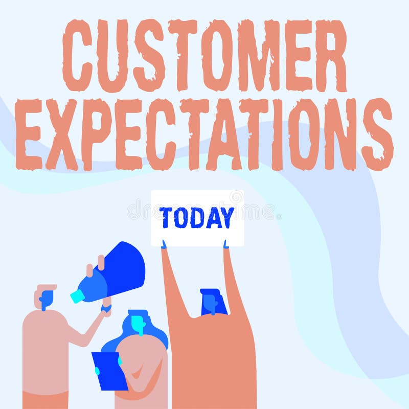 Hand Writing Sign Customer Expectations. Business Showcase Benefits a ...