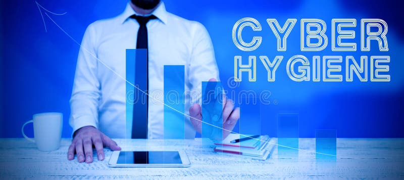 Sign Displaying Cyber Hygiene. Business Approach Steps that Computer ... Sign Displaying Cyber Hygiene. Business Approach Steps that Computer ...