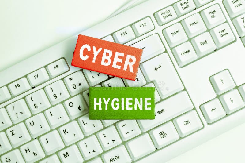 Sign Displaying Cyber Hygiene. Word for Steps that Computer Users Take ... Sign Displaying Cyber Hygiene. Word for Steps that Computer Users Take ...