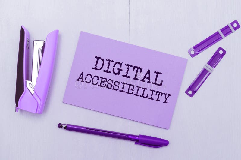 Sign Displaying Digital Accessibility. Business Showcase Electronic ...