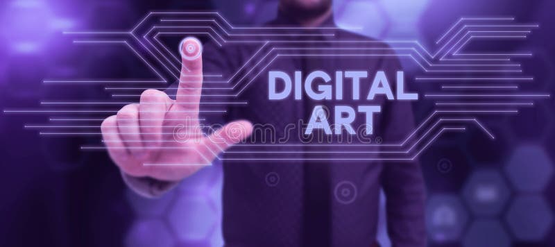 Sign Displaying Digital Art. Conceptual Photo Use of Skill and Creative ...