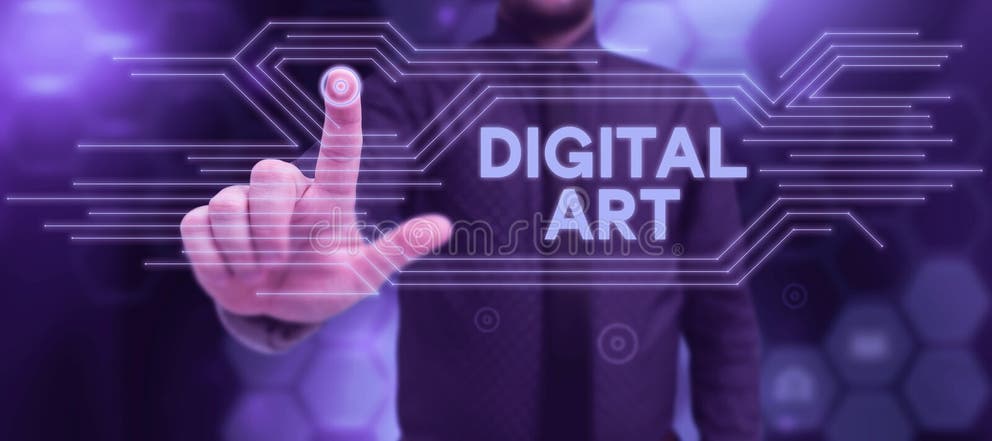 Sign Displaying Digital Art. Conceptual Photo Use of Skill and Creative ...