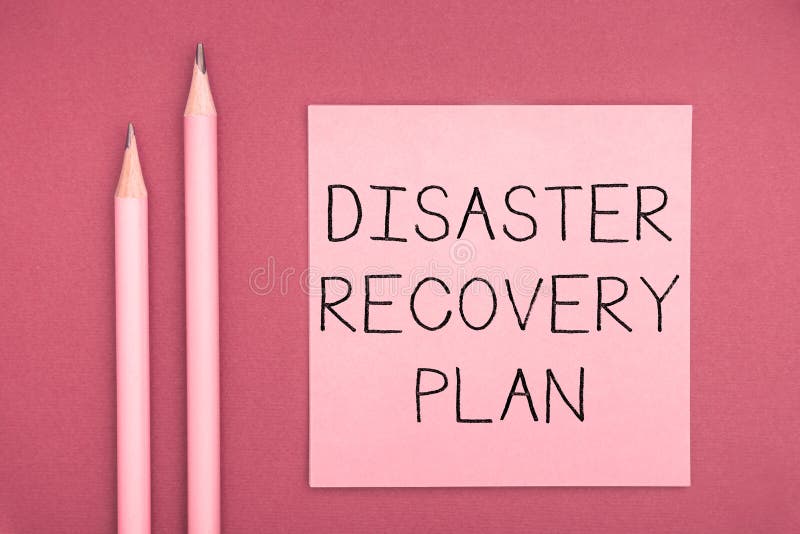 Sign Displaying Disaster Recovery Plan. Word for Having Backup Measures ... Sign Displaying Disaster Recovery Plan. Word for Having Backup Measures ...