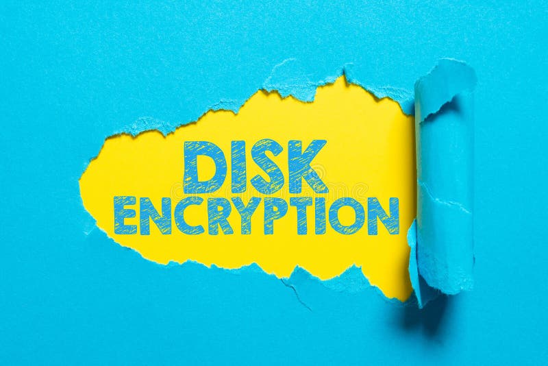 Sign Displaying Disk Encryption. Word for the Security Mechanism Used ...