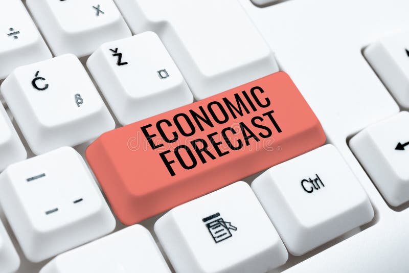 Sign Displaying Economic ForecastProcess of Making Predictions about ... Sign Displaying Economic ForecastProcess of Making Predictions about ...