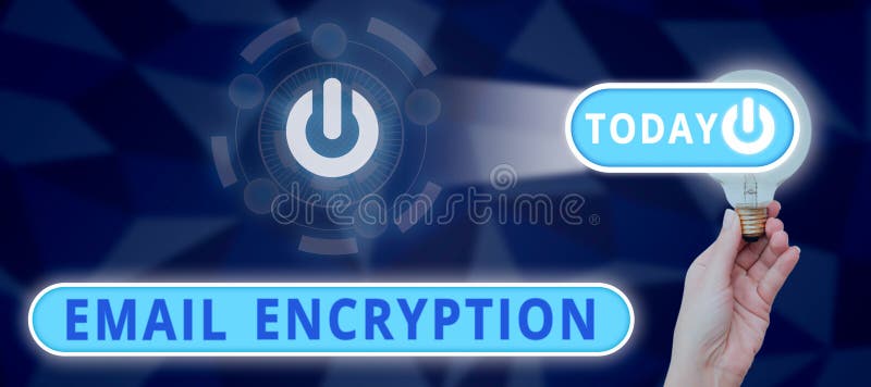 Sign Displaying Email Encryption. Business Concept Protect the Content ... Sign Displaying Email Encryption. Business Concept Protect the Content ...