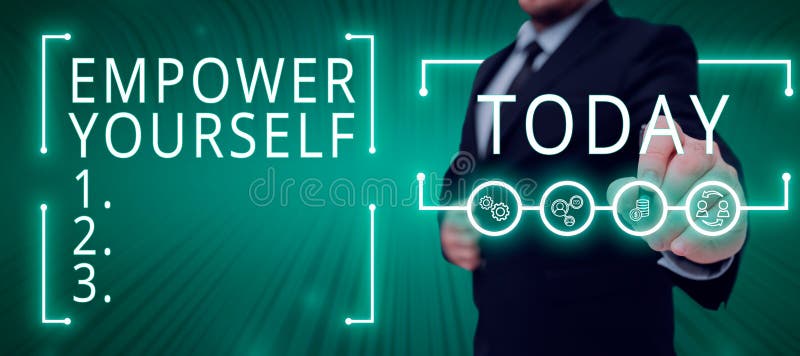 Sign Displaying Empower Yourself. Business Concept Provides Value To ... Sign Displaying Empower Yourself. Business Concept Provides Value To ...