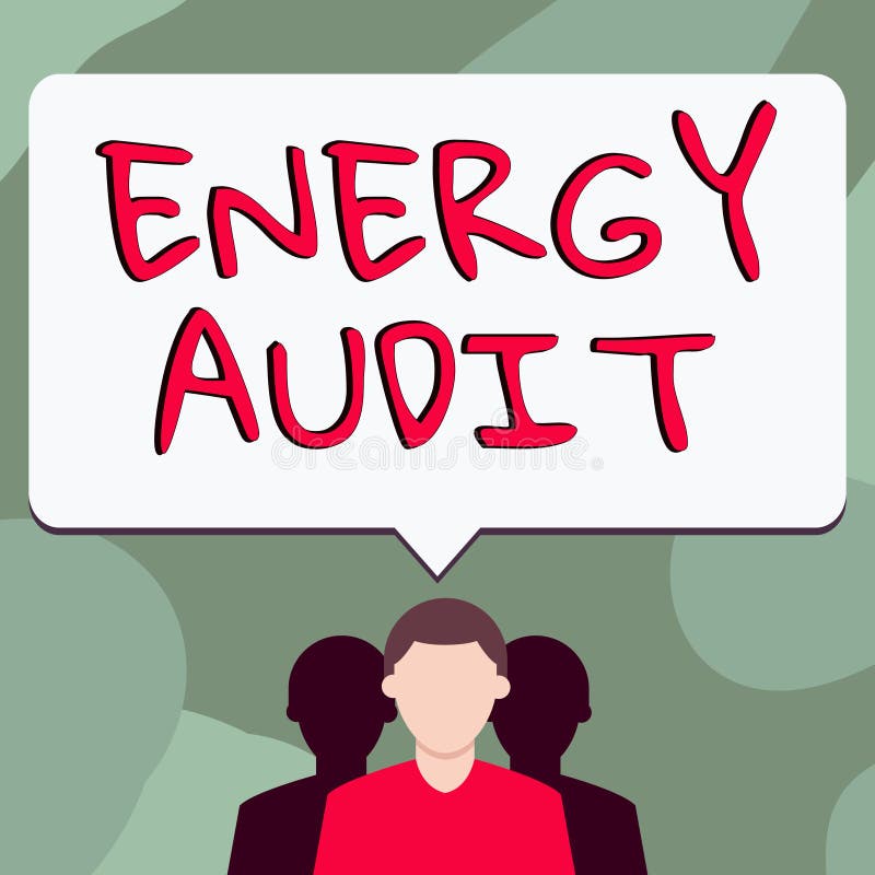 Sign Displaying Energy Audit. Business Showcase Assessment of the ... Sign Displaying Energy Audit. Business Showcase Assessment of the ...