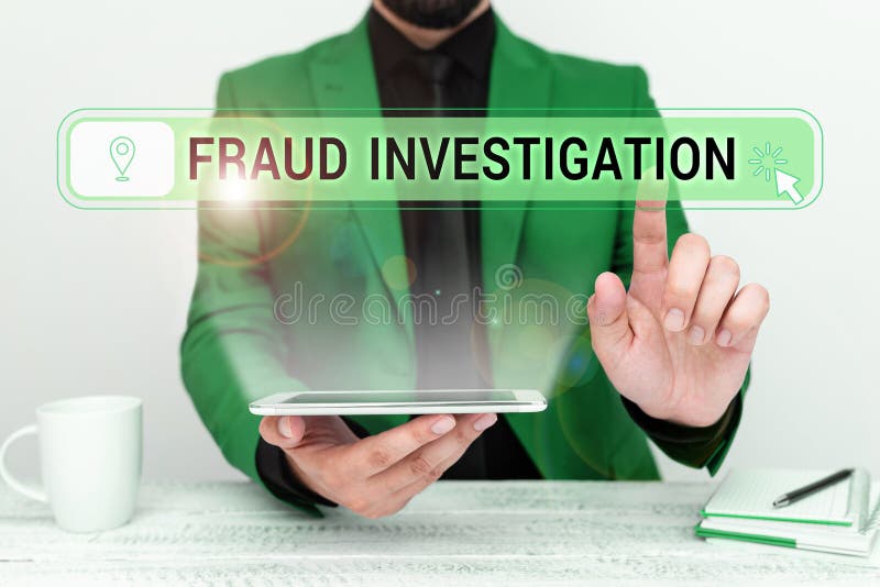 Inspiration Showing Sign Fraud Investigation. Business Concept Process ... Inspiration Showing Sign Fraud Investigation. Business Concept Process ...