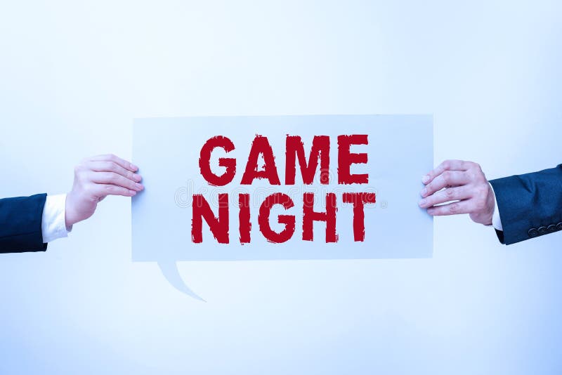 Sign Displaying Game Night. Business Showcase Event in Which Folks Get ... Sign Displaying Game Night. Business Showcase Event in Which Folks Get ...