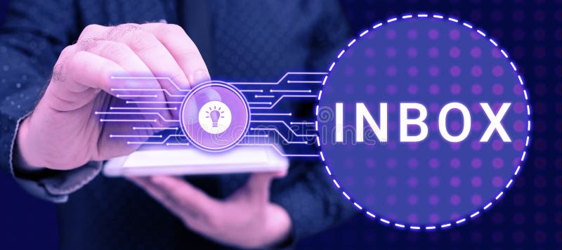 Sign Displaying Inbox. Concept Meaning Electronic Folder in Which ...