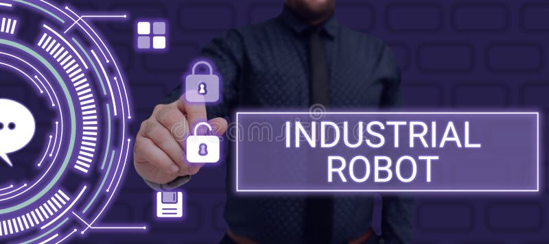 Sign Displaying Industrial Robot. Business Overview Application of ... Sign Displaying Industrial Robot. Business Overview Application of ...