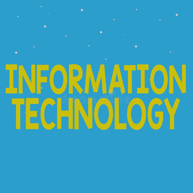 Sign Displaying Information Technology. Business Approach Use Systems ...