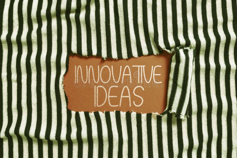 Sign Displaying Innovative Ideas. Word for Concepts that are a Better ...