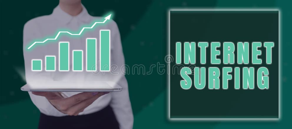 Sign Displaying Internet Surfingbrowsing Hundred of Websites Using Any ...