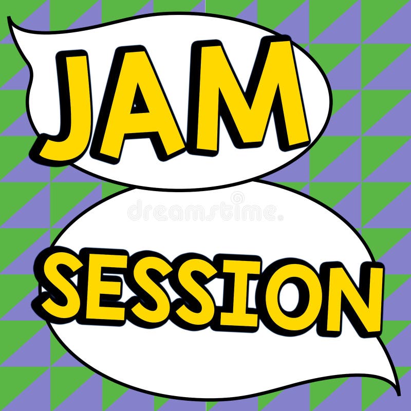 Sign Displaying Jam Session. Concept Meaning Impromptu Performance by a ...